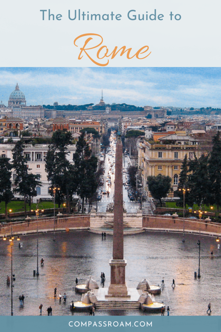 The Ultimate Rome Travel Guide - Compass Roam